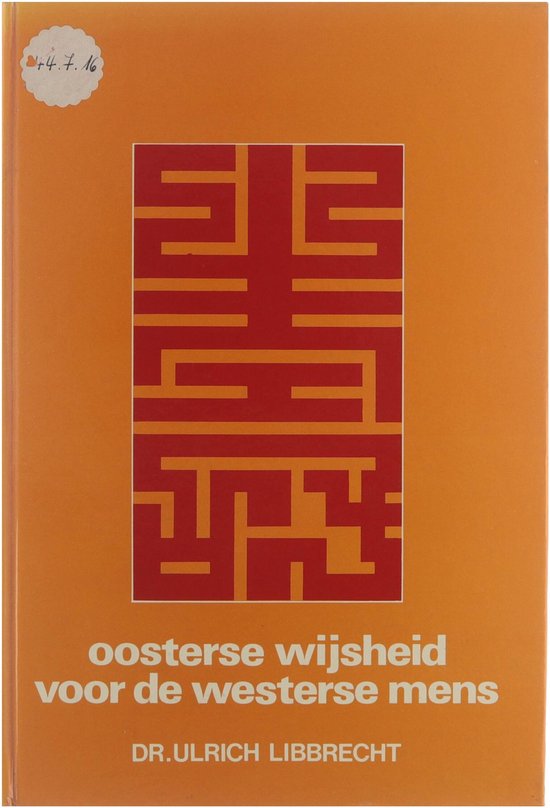 Oosterse Wijsheid voor de Westers Mens, Ulrich Libbrecht | 9789061580294 | Boeken | bol