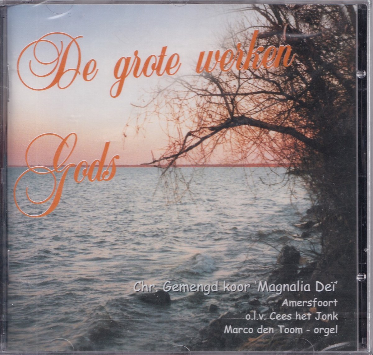 De grote werken Gods - Gem. koor Magnalia Dei Amersfoort o.l.v. Cees ...