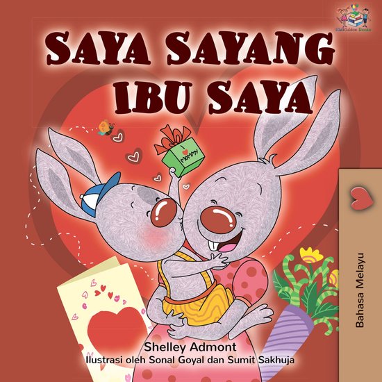 Bahasa Melayu - Saya Sayang Ibu Saya (ebook), Shelley Admont | 9781525922299 | Boeken | bol.com