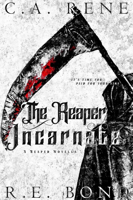 Reaped 1 - The Reaper Incarnate (ebook), C.A. Rene | 9781990675041 ...