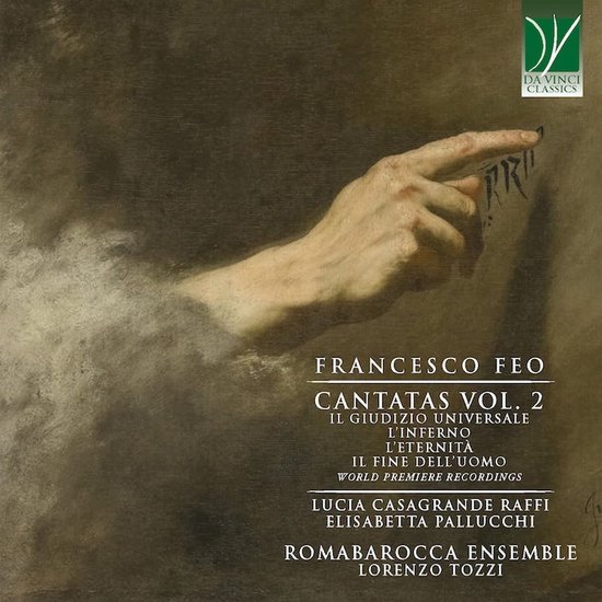 Ensemble Romabarocca & Lorenzo Tozzi - Francesco Feo: Cantatas Vol. 2 ...
