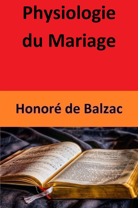Physiologie du Mariage (ebook), Honoré de Balzac | 1230000275590 | Boeken | bol