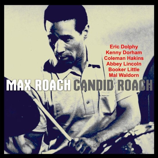Max Roach - Candid Roach (CD), Max Roach | Muziek | bol