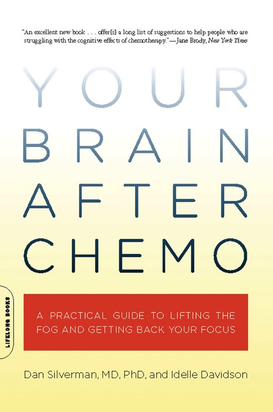 Your Brain After Chemo, Dan Silverman | 9780738213910 | Boeken | bol