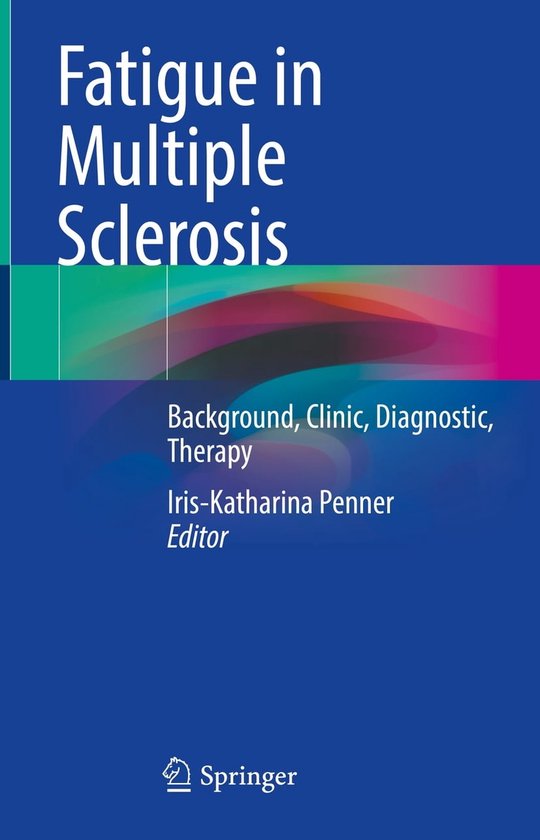 Fatigue in Multiple Sclerosis (ebook) | 9783031134982 | Boeken | bol.com