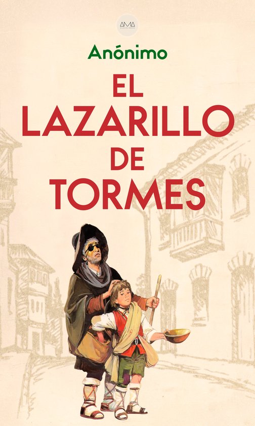 El Lazarillo de Tormes (ebook), Anónimo | 9783987561412 | Boeken | bol