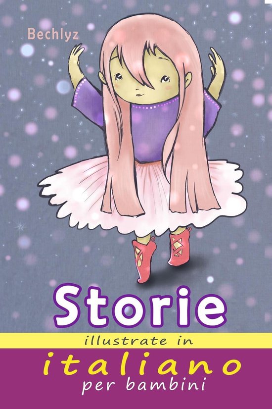 Storie Illustrate in Italiano per Bambini (ebook), Bechlyz ...