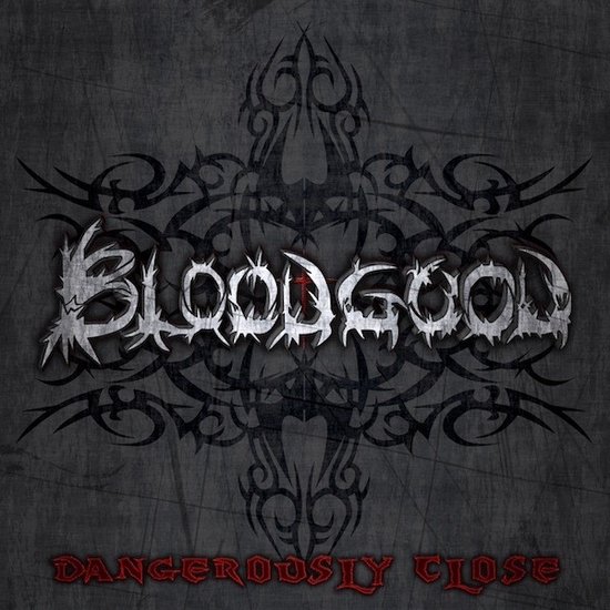 Bloodgood - Dangerously Close (CD) (Limited Edition), Bloodgood ...