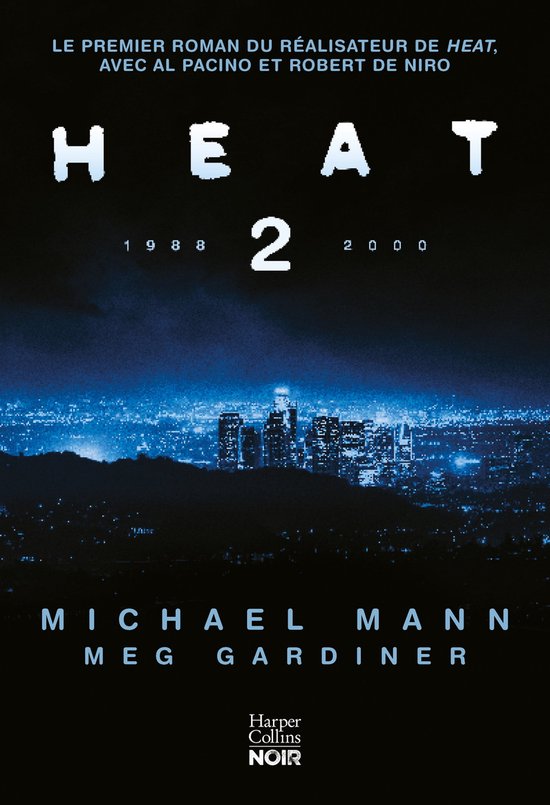 Heat 2 (ebook), Michael Mann | 9791033914747 | Boeken | bol.