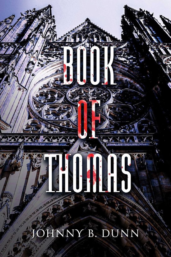 Book of Thomas (ebook), Johnny B. Dunn | 9781667886466 | Boeken | bol.com