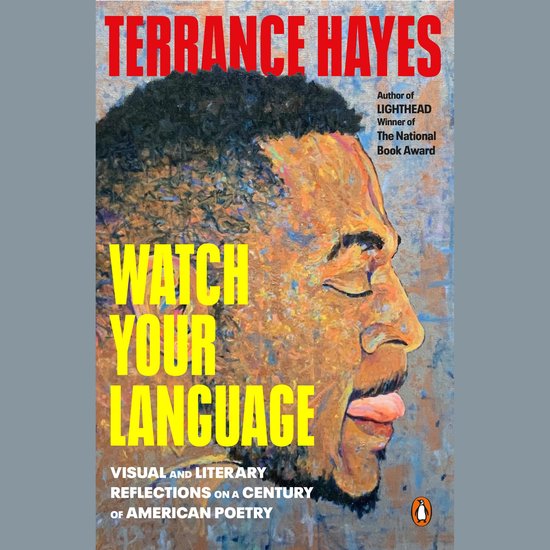 Watch Your Language, Terrance Hayes | 9780593746042 | Boeken | bol.com