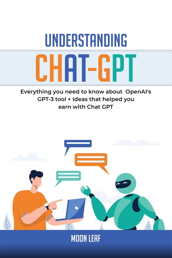 Understanding Chat-GPT (ebook), Aleilo Qamardeen | 1230006152048 ...