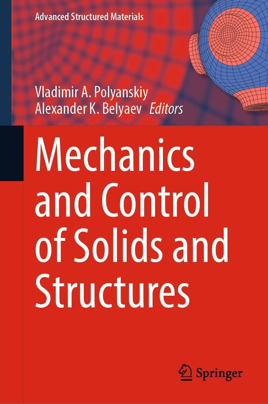 Advanced Structured Materials 164 - Mechanics and Control of Solids and Structures... | bol