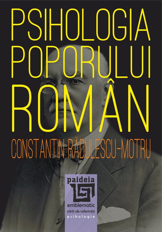 Psihologia poporului român (ebook), Constantin Rădulescu-Motru ...