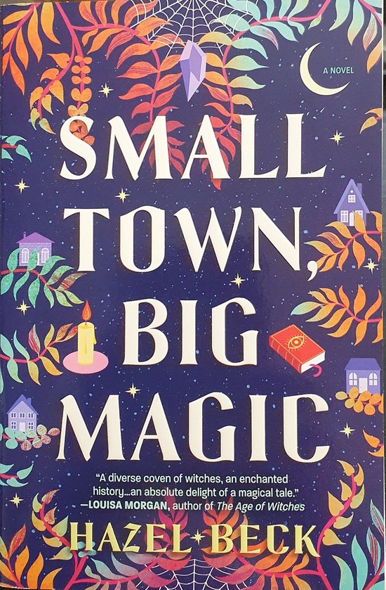 Witchlore- Small Town, Big Magic, Hazel Beck | 9781525804717 | Boeken | bol