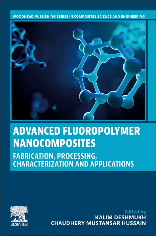Advanced Fluoropolymer Nanocomposites | 9780323953351 | Kalim Deshmukh ...