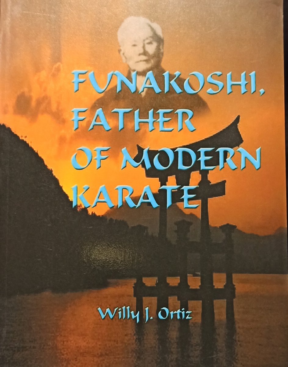 Funakoshi, Father of modern Karate, Willy J. Ortiz | 9789529208524 ...