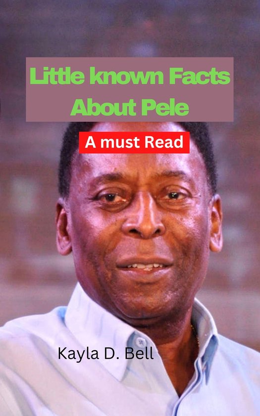 Little known Facts About Pele (ebook), Kayla D. Bell | 1230006020279 ...