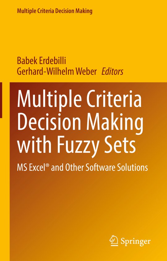 Multiple Criteria Decision Making- Multiple Criteria Decision Making with Fuzzy Sets,... | bol