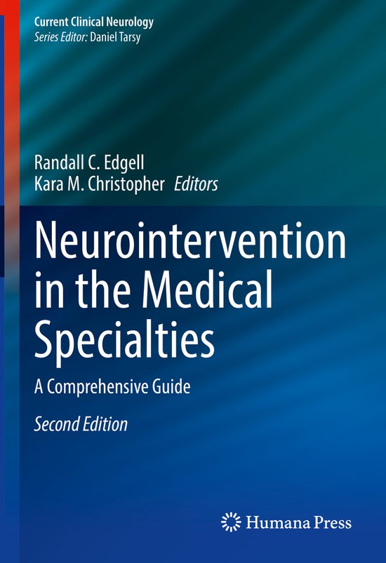 Current Clinical Neurology- Neurointervention in the Medical Specialties |... | bol