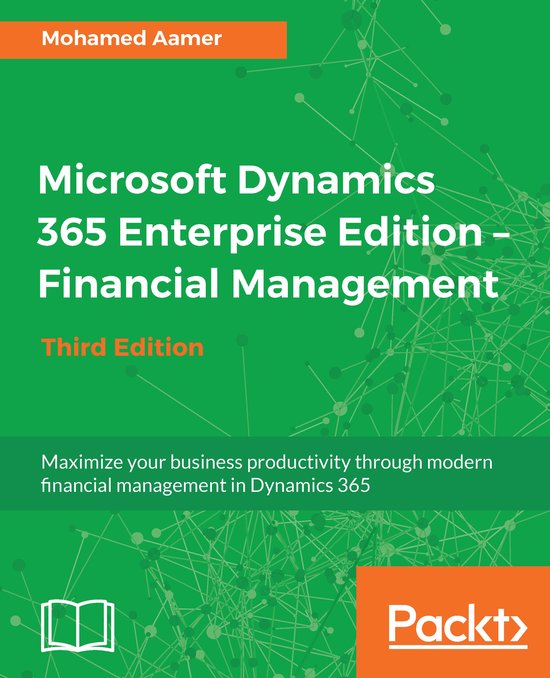 Microsoft Dynamics 365 Enterprise Edition – Financial Management - Third Edition |... | bol