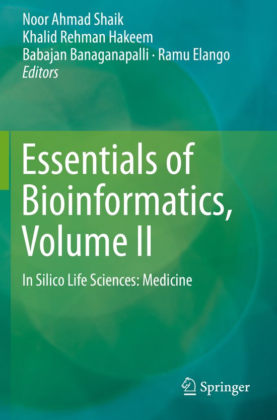 Essentials of Bioinformatics Volume II | 9783030183776 | Boeken | bol