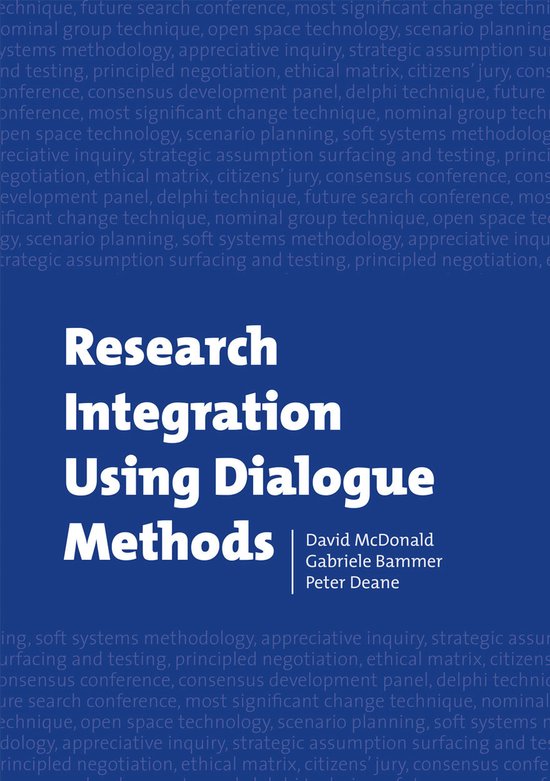 Research Integration Using Dialogue Methods | 9781921536748 | Peter ...