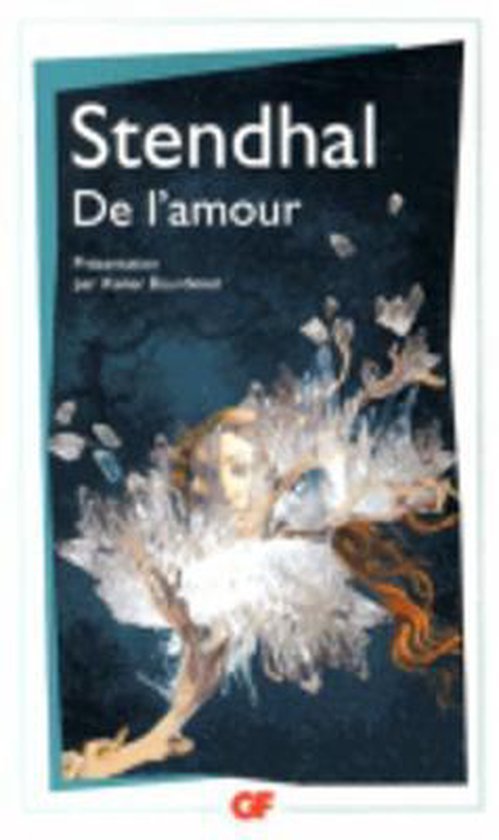 De l'amour, Stendhal | 9782080712394 | Boeken | bol.com