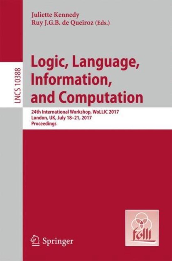 Theoretical Computer Science And General Issues Logic Language Information And