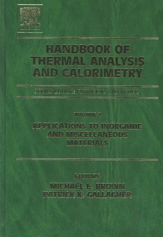 Handbook of Thermal Analysis and Calorimetry | 9780444820860 | Michael ...