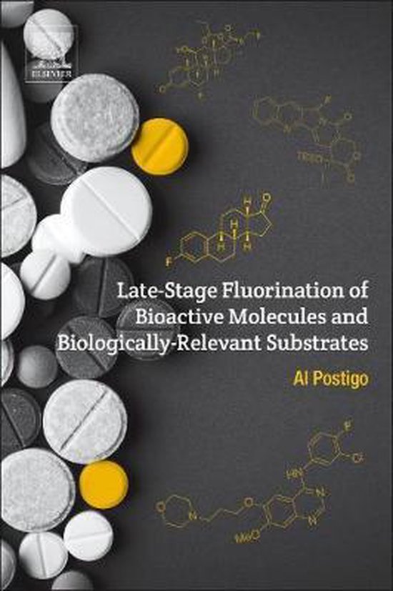 Late-Stage Fluorination of Bioactive Molecules and Biologically ...