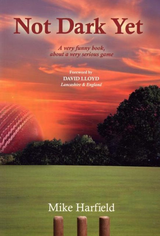 Not Dark Yet, Mike Harfield | 9780955421716 | Boeken | bol