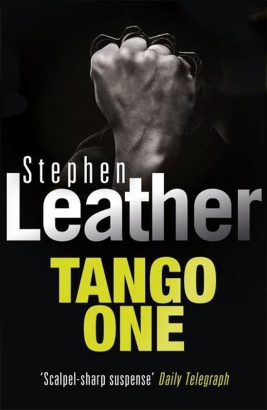 Tango One | 9780340770351 | Stephen Leather | Boeken | bol