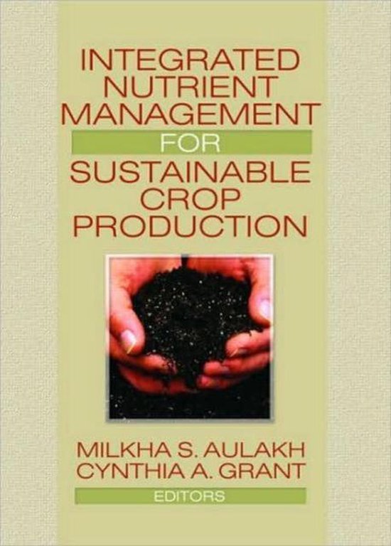 Integrated Nutrient Management for Sustainable Crop Production ... Integrated Nutrient Management for Sustainable Crop Production ...