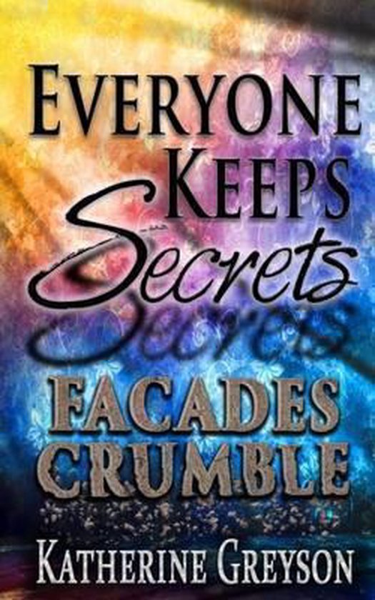 Facades Crumble | 9781505381535 | Katherine Greyson | Boeken | bol