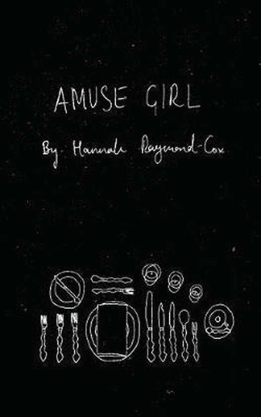 Amuse Girl, Hannah Raymond-Cox | 9781911570608 | Boeken | bol.com