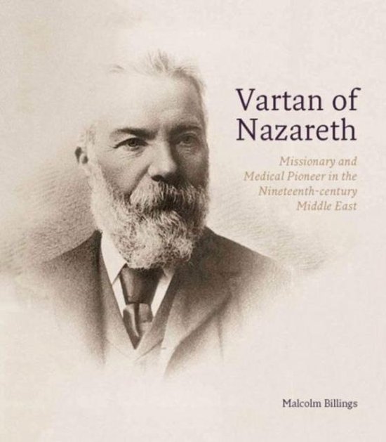Vartan of Nazareth, Malcolm Billings | 9781907372438 | Boeken | bol.com