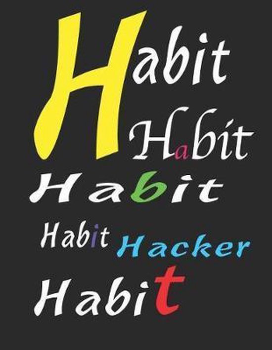 Habit Hacker, Books By Michael | 9781729341858 | Boeken | bol.com