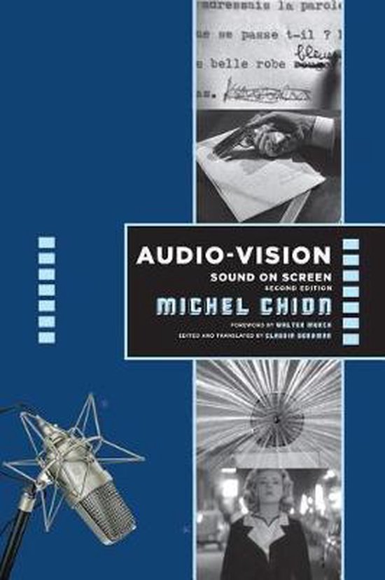 Audio–Vision – Sound on Screen, Michel Chion | 9780231185899 | Boeken ...