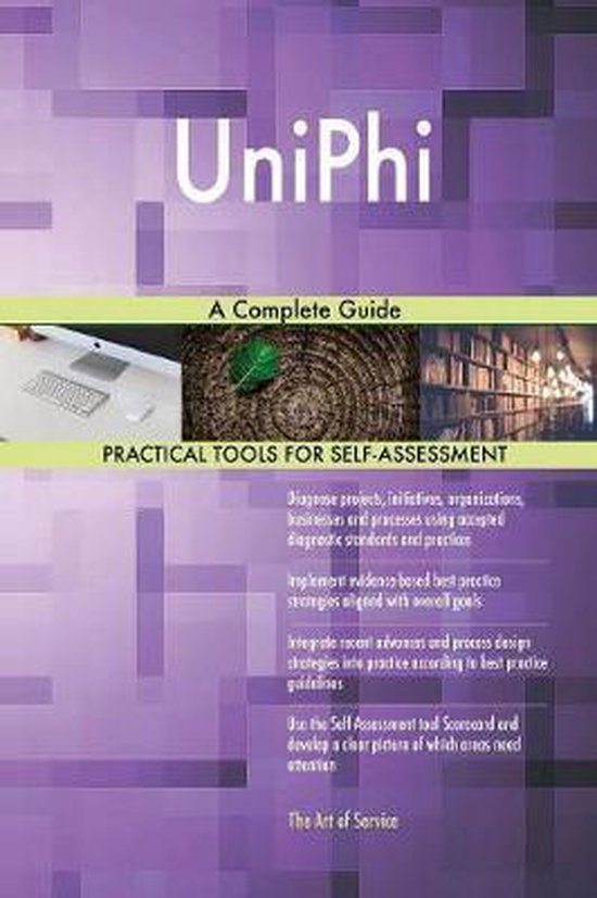 UniPhi A Complete Guide | 9780655323594 | Gerardus Blokdyk | Boeken ...