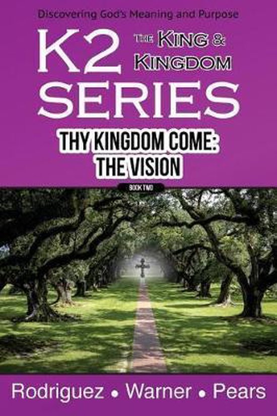 K2- K2 Series, Thy Kingdom Come, Keith Rodriguez | 9781547168361 ...