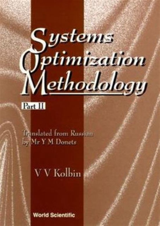 Systems Optimization Methodology - Part Ii | 9789810233037 | Vyacheslav V Kolbin | Boeken | bol