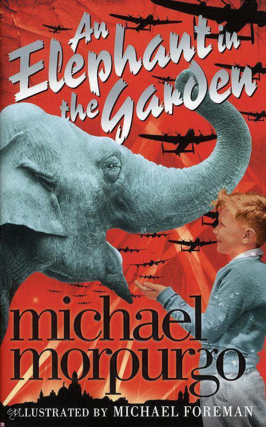 An Elephant In The Garden, Michael Morpurgo | 9780007339570 | Boeken ...