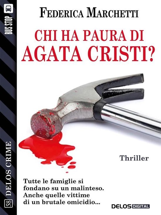 Delos Crime - Chi ha paura di Agata Cristi? (ebook), Federica Marchetti ...