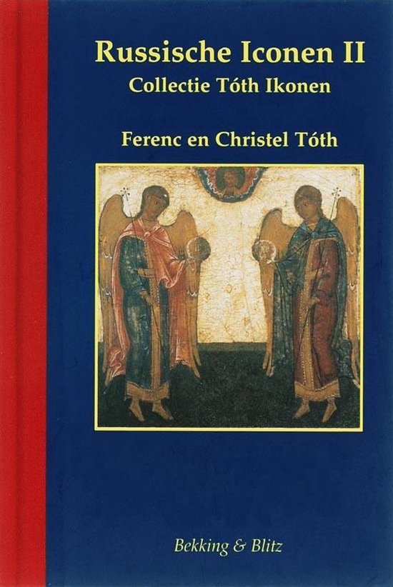 Miniaturen reeks 14 - Russische Iconen 2, C. Toth | 9789061095941 ...