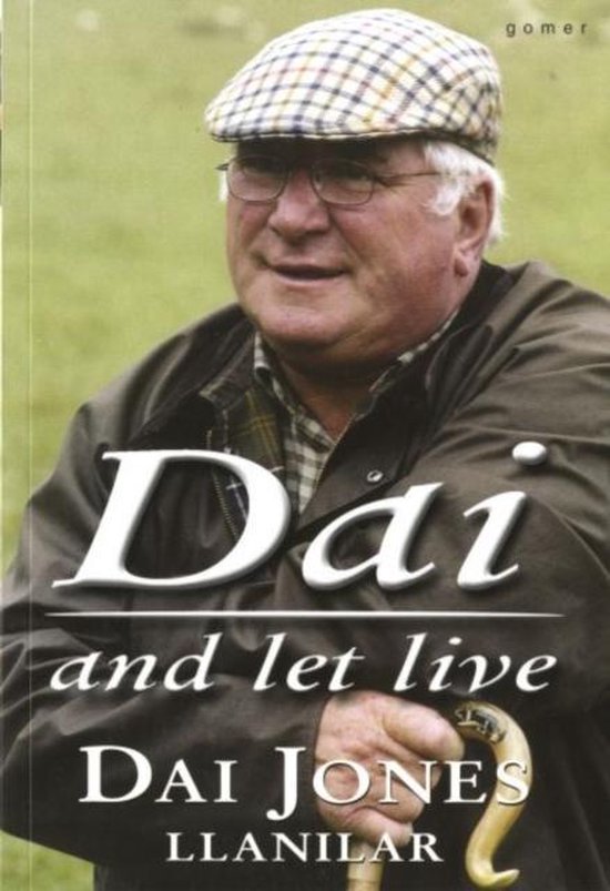 Dai and Let Live, Dai Jones | 9781843234579 | Boeken | bol.com
