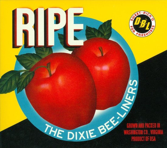 Ripe, The Dixie Bee-Liners | CD (album) | Muziek | bol.com