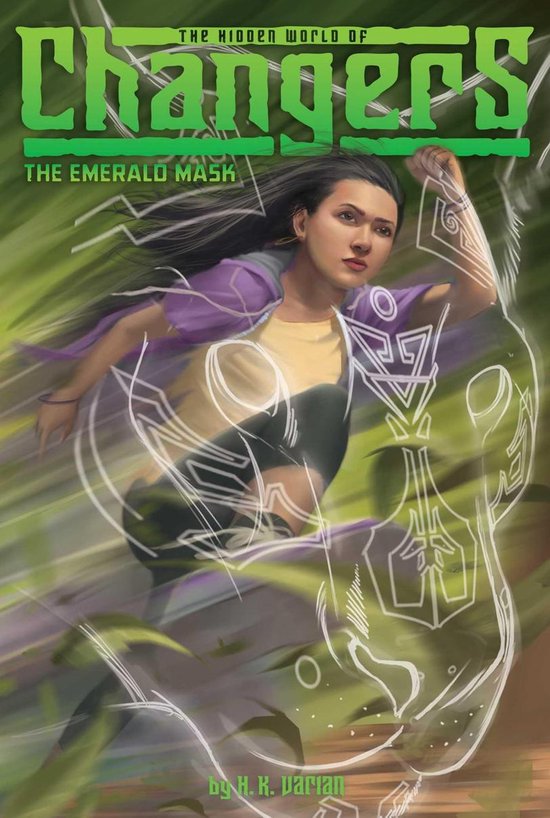 The Hidden World of Changers - The Emerald Mask (ebook), H K Varian ...