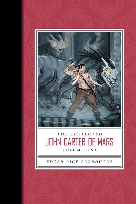 Collected John Carter of Mars, The - The Collected John Carter of Mars ...