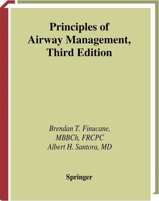 Principles of Airway Management (ebook), Brendan T Finucane ...